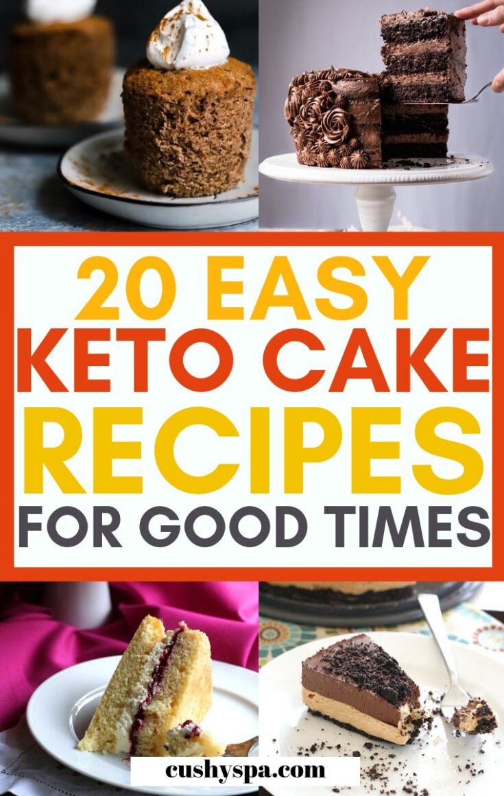 20 Super Tasty Keto Cake Recipes for Cravings - Cushy Spa