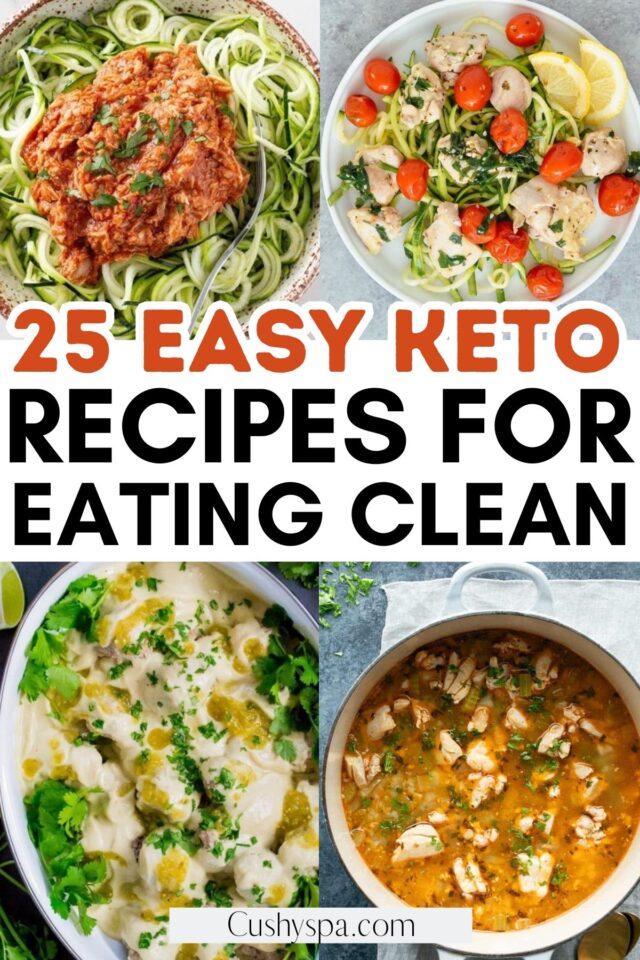 25 Clean Keto Recipes That Are Good for You - Cushy Spa