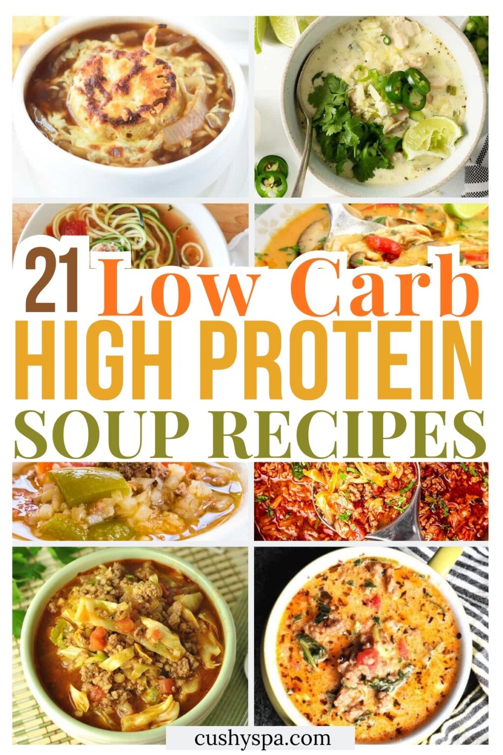 21 High Protein Low Carb Soups - Cushy Spa