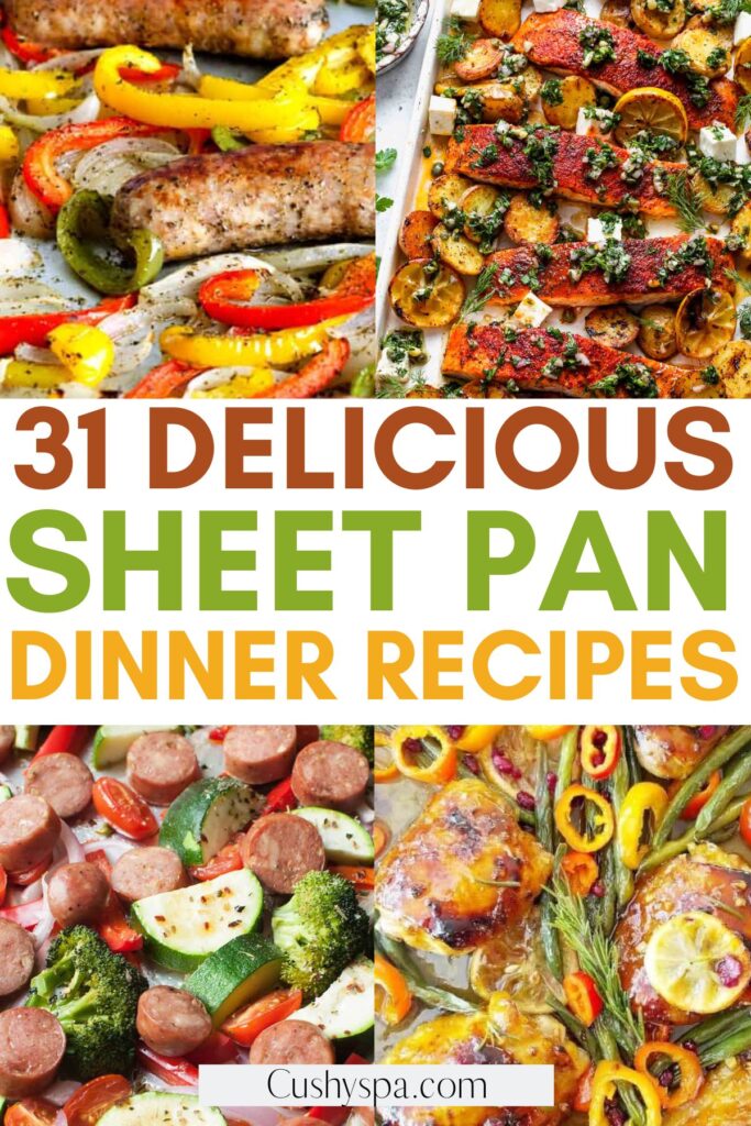 31 Sheet Pan Recipes for Dinner - Cushy Spa