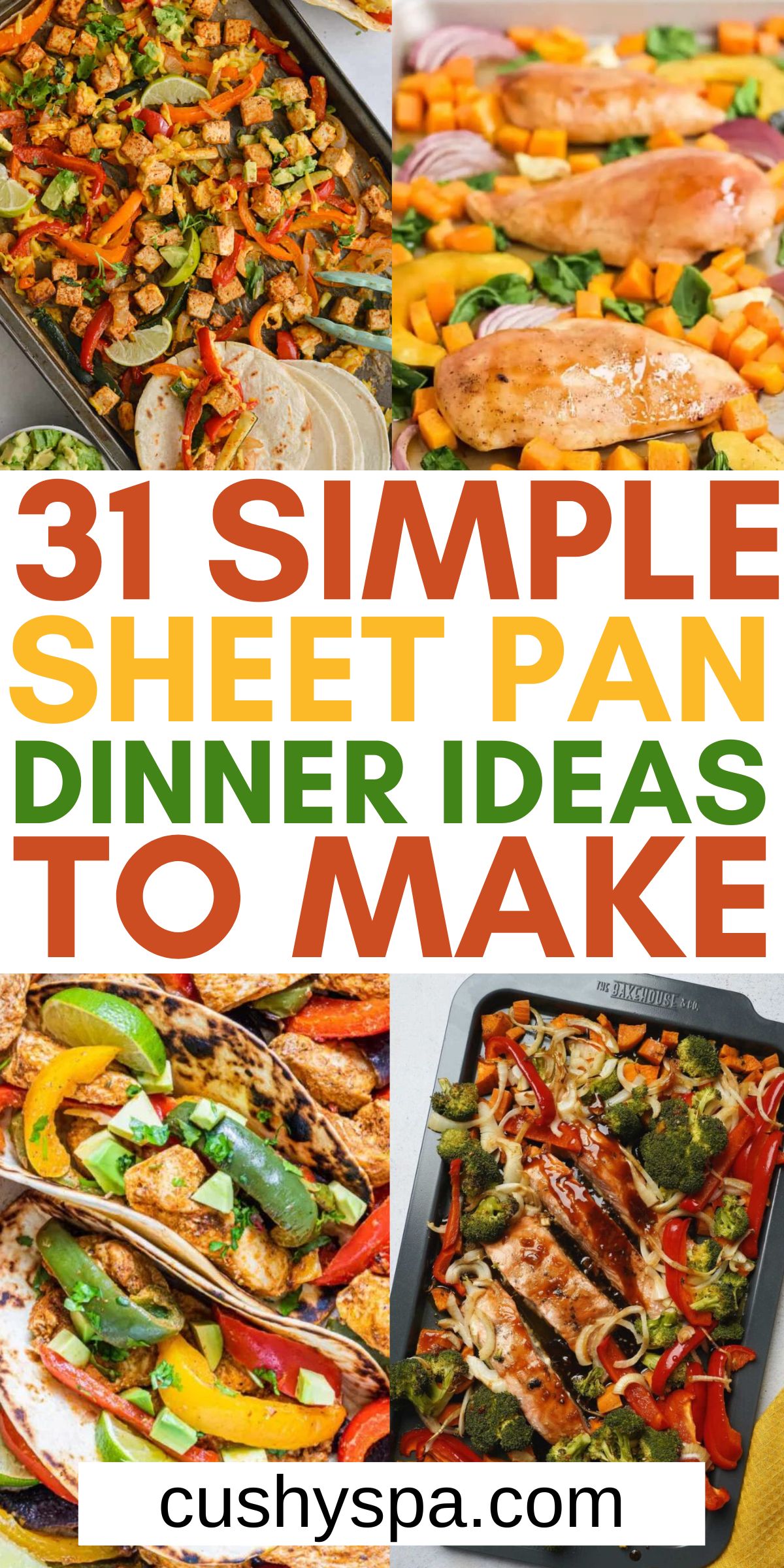 31 Sheet Pan Recipes for Dinner - Cushy Spa