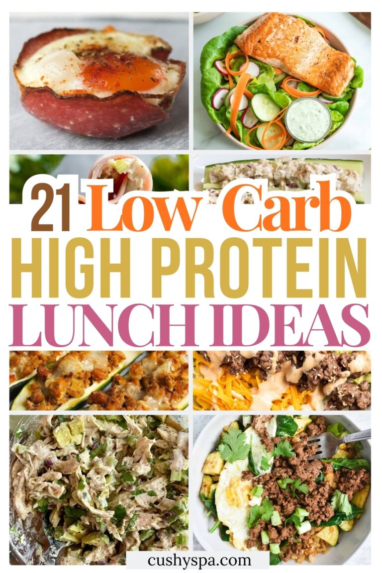 21 High Protein Low Carb Lunch Ideas - Cushy Spa
