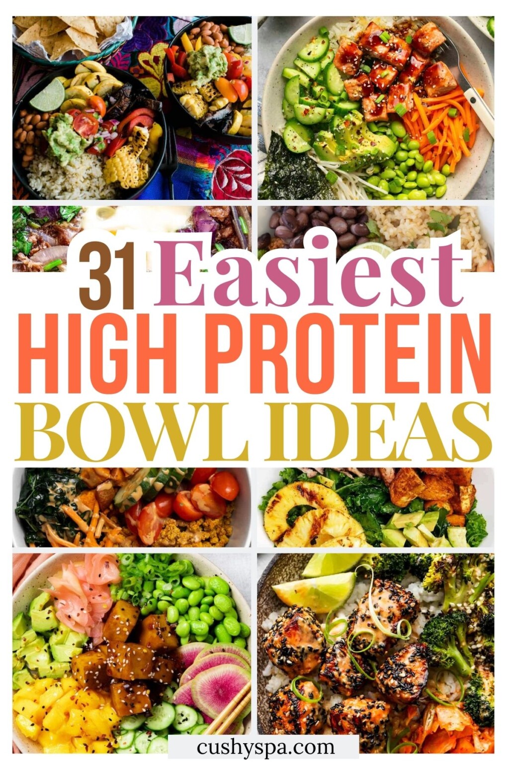 31 Filling Protein Bowl Ideas - Cushy Spa