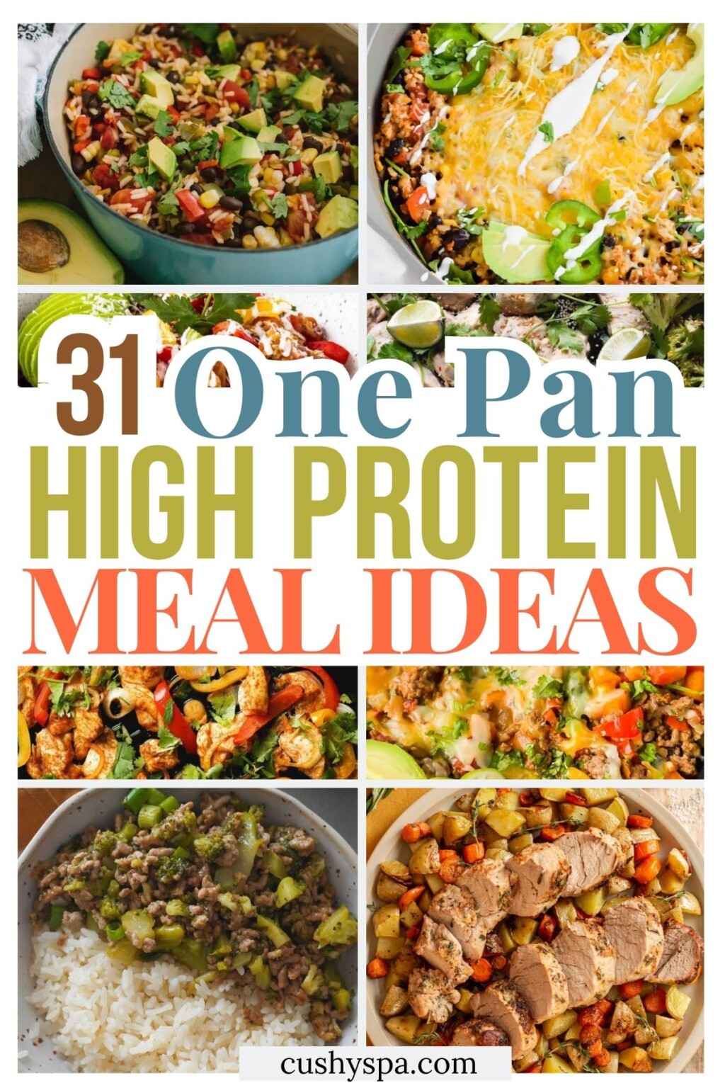 31 High Protein One Pan Recipes - Cushy Spa