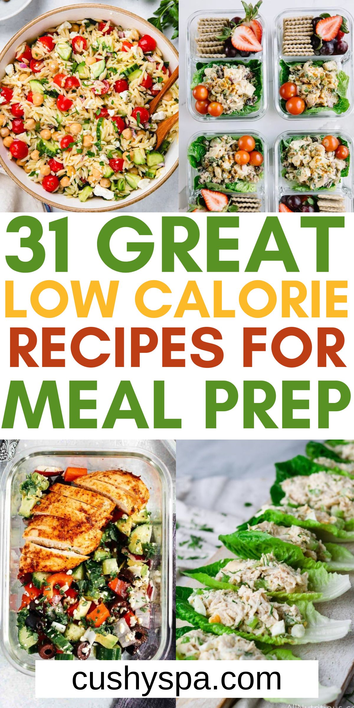 31 Low Calorie Meal Prep Ideas That Aren't Boring - Cushy Spa