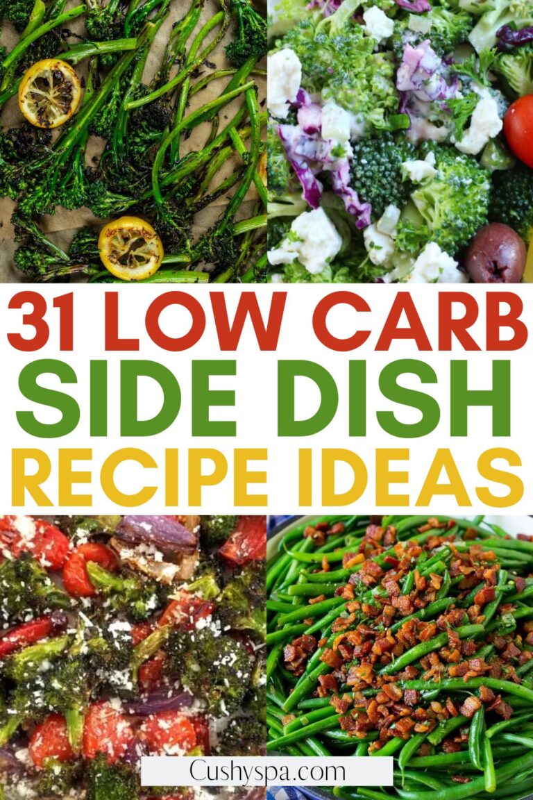 31 Low Carb Side Dishes - Cushy Spa