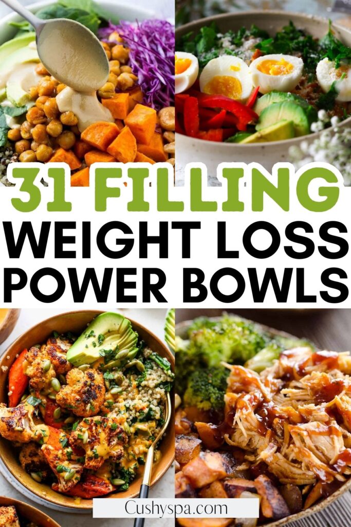 31 Power Bowl Ideas for Weight Loss - Cushy Spa