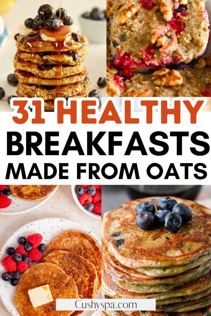 31 Healthy Breakfast Ideas Made from Oats - Cushy Spa