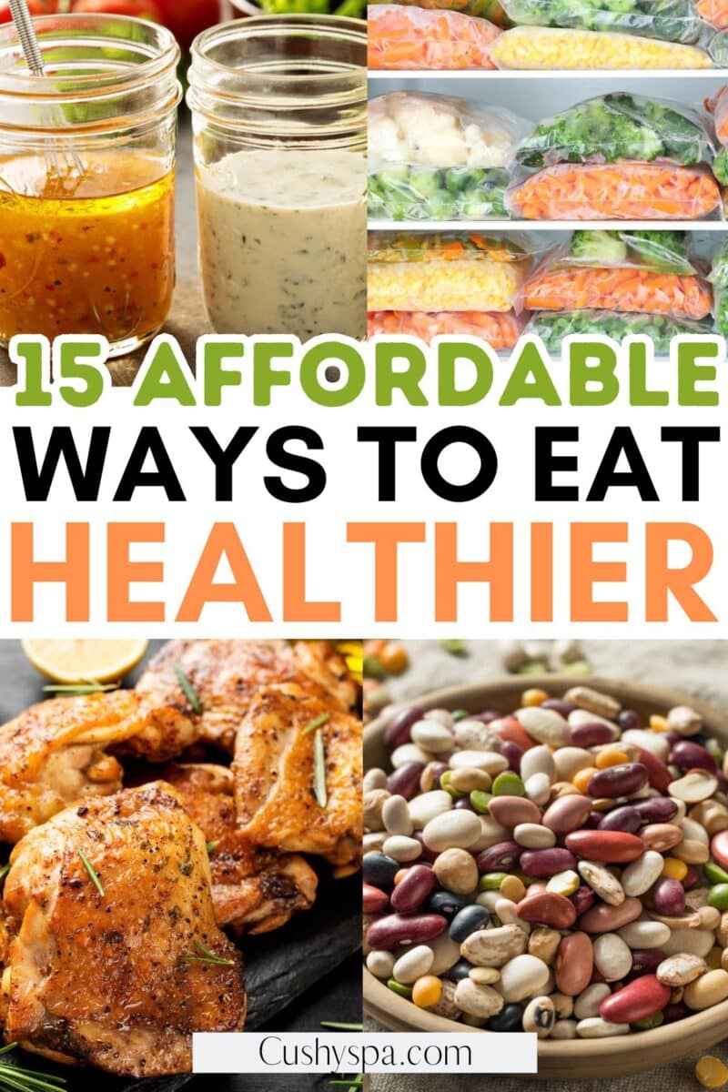 How to Eat Healthy on a Budget: 15 Tips - Cushy Spa