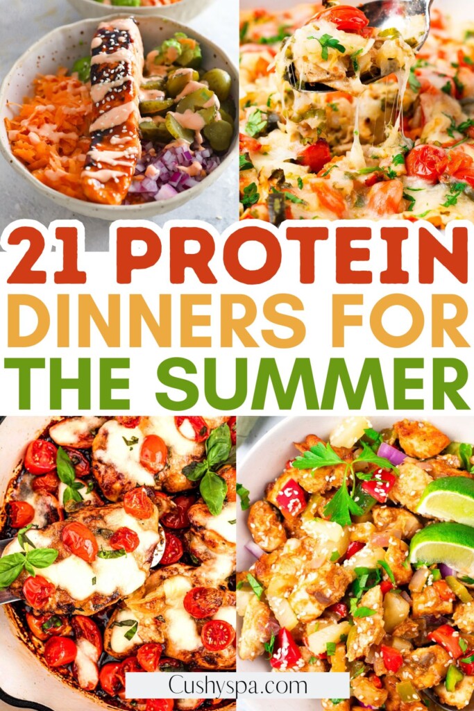 21 High Protein Summer Dinner Recipes - Cushy Spa