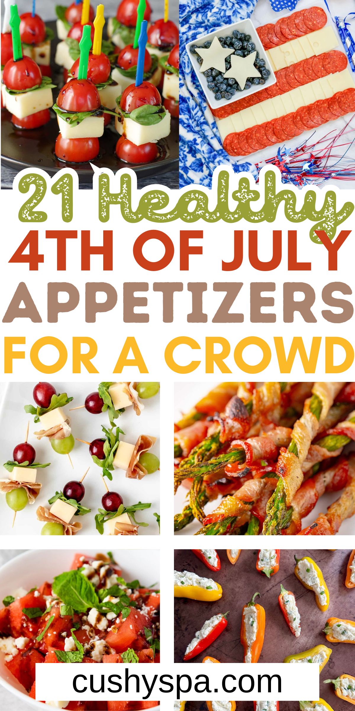 21 Healthy 4th of July Appetizer Ideas - Cushy Spa