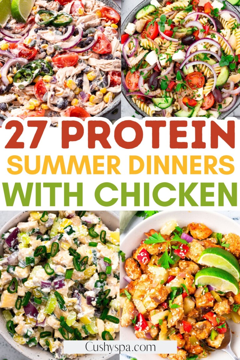 27 High Protein Summer Chicken Dinners - Cushy Spa