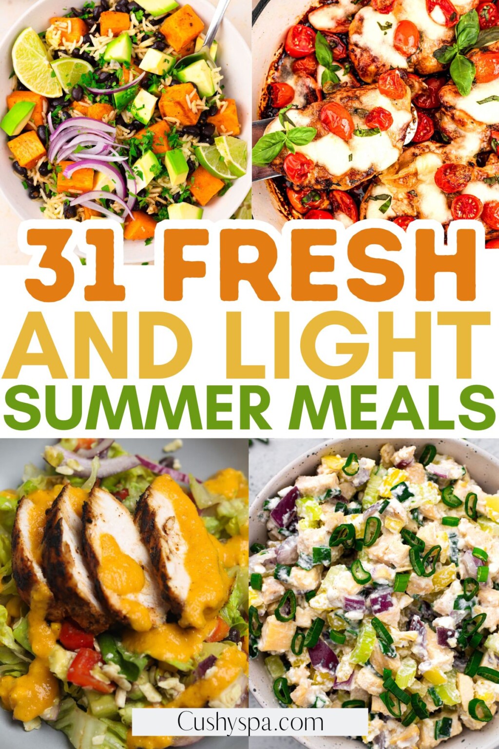 31 Fresh and Light Summer Meals - Cushy Spa