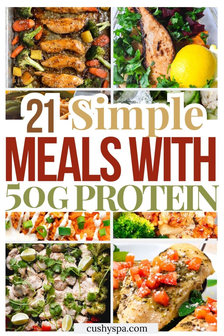21 Minimal Prep Meals with 50G Protein - Cushy Spa
