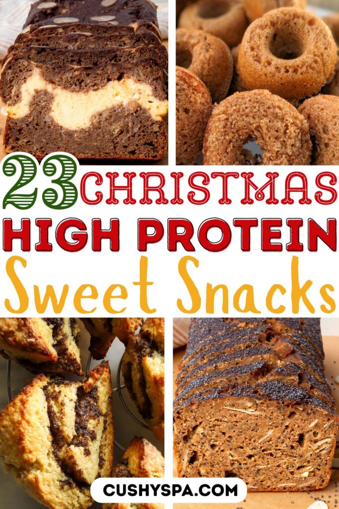 23 Christmas High Protein Sweet Snacks Even The Kids Will Love - Cushy Spa