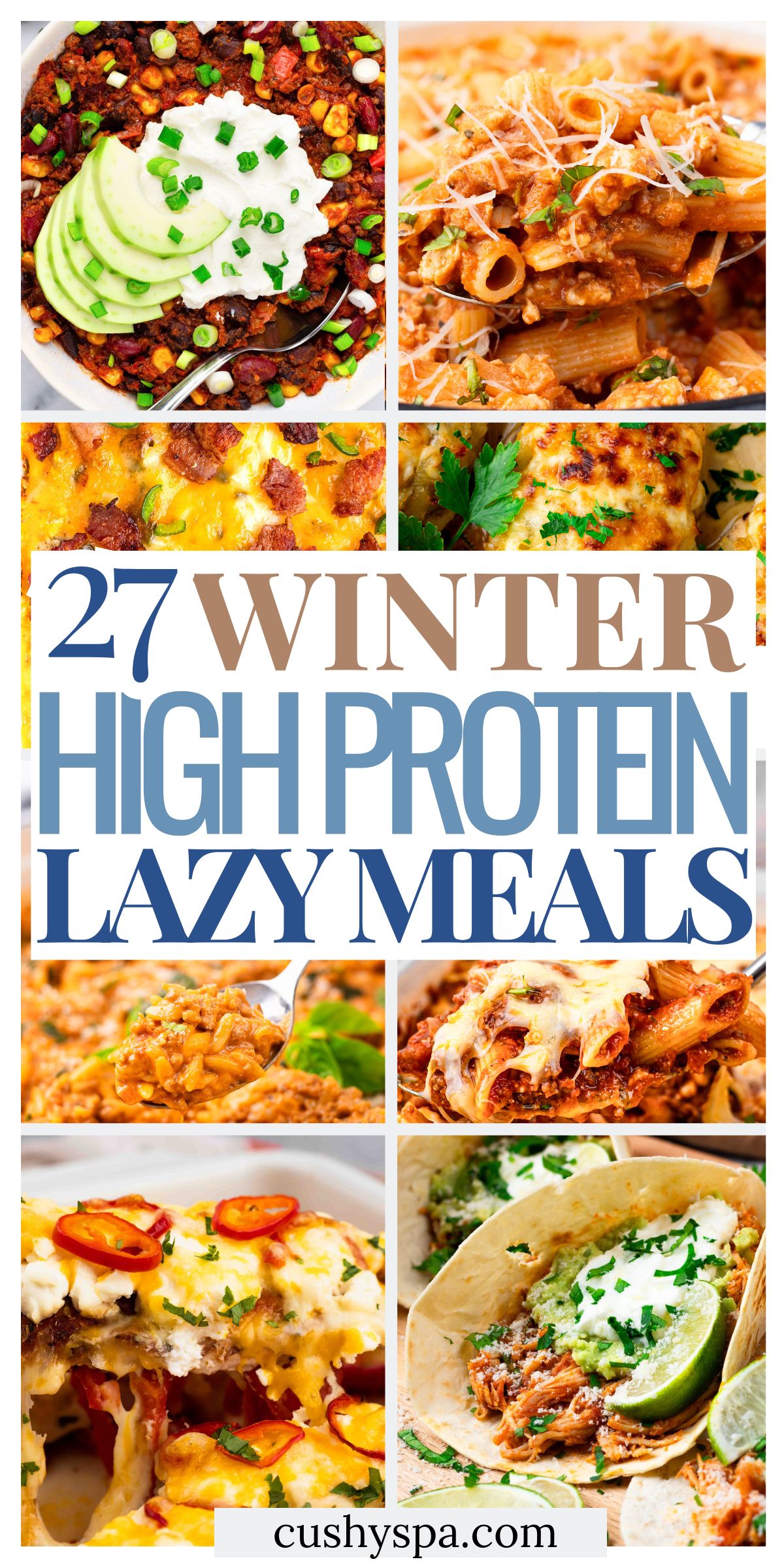 27 Lazy High Protein Winter Meals - Cushy Spa