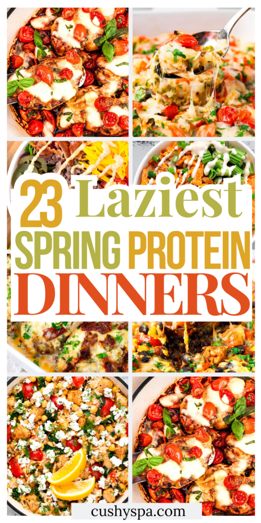 23 Lazy Spring High Protein Dinners - Cushy Spa